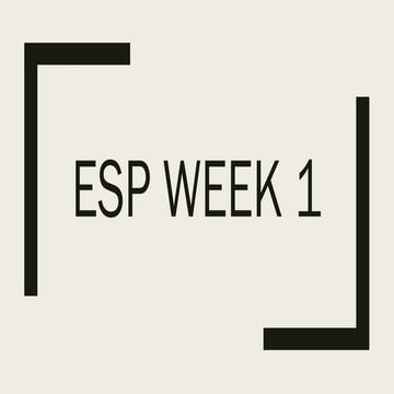 ESP WEEK 1 presentation nbhgb vghfg vbdg nbhjbjkghfjgf .pptx