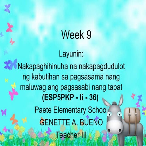 WK3-DAYS 1-5 PAGIGING MATAPAT.pptxppppp | PPTX
