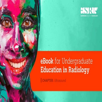 ESR eBook for Undergraduate Education in Radiology – 02b Ultrasound.pdf
