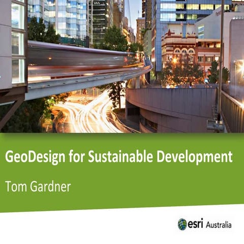 GeoDesign for Sustainable Development | PPTX