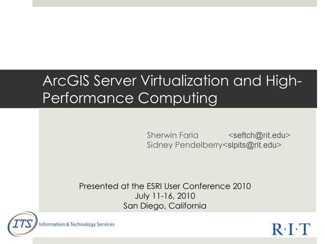 Esri Uc 2010 Arcgis Server Virtualization And High Performance