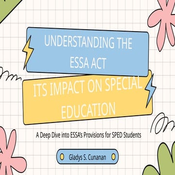 Understanding the ESSA Act and its impact on SPED | PPTX