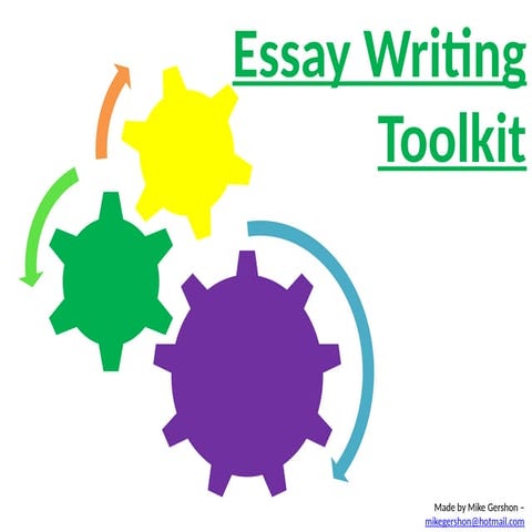 EssayWriting-Toolkit a details slides for the students how to write an ...