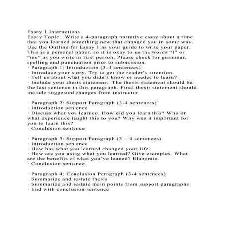 Essay 1 Instructions Essay Topic Write a 4-paragraph narrative.docx