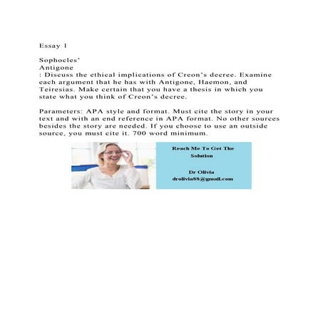 Essay 1Sophocles’ Antigone Discuss the ethical implicatio.docx