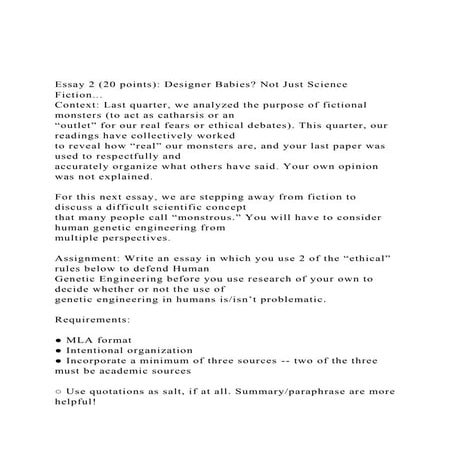 Essay 2 (20 points) Designer Babies Not Just Science Fiction.docx