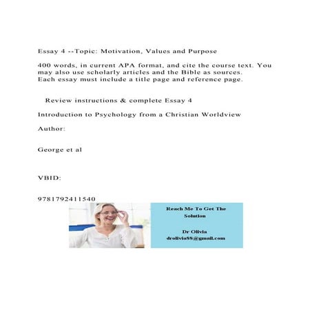 Essay 4 --Topic Motivation, Values and Purpose400 words, in.docx
