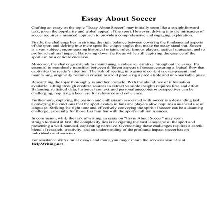 Essay About Soccer. Soccer As The Most Famous Sport - Free Essay ...