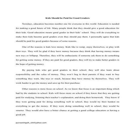 Essay, argumentative kids should be paid for good graders | PDF