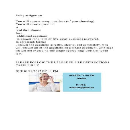 Essay assignment You will answer essay questions (of your choosi.docx
