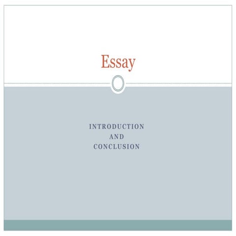 Essay intro and conclusion | PPT
