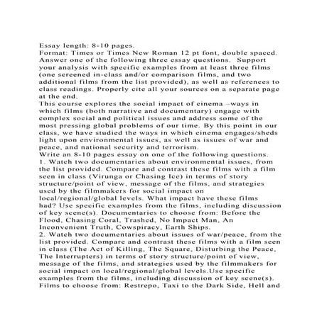 Essay length 8-10 pages. Format Times or Times New Roman 12 pt.docx