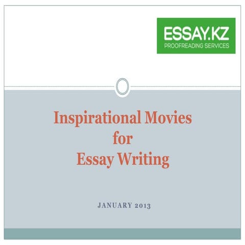 Inspirational Movies for Essay Writing | PPTX