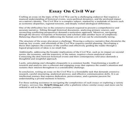 Essay On Civil War. Civil War Essay Essay on Civil War for Students and ...