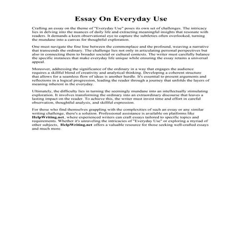 Essay On Everyday Use. Two Kinds and Everyday Use Essay Example Topics ...