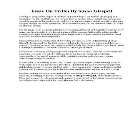 Essay On Trifles By Susan Glaspell. Comparing Susan Glaspells Trifles ...