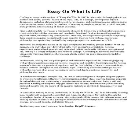 Essay On What Is Life. Essay On What Is Life? What Is Life Essay Step ...
