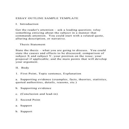 ESSAY OUTLINE SAMPLE TEMPLATEI. IntroductionGet the reade.docx