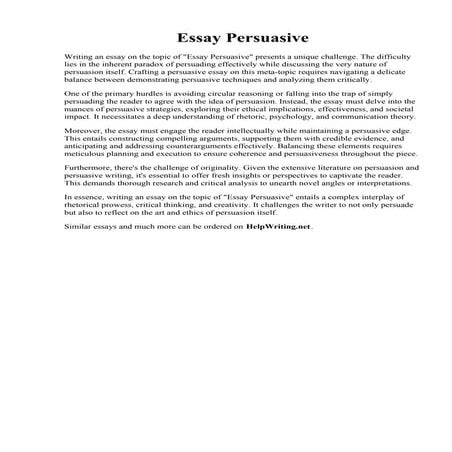 Essay Persuasive. Persuasive Essay: Definition, Examples, Topics amp ...