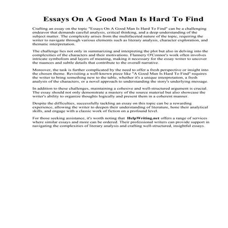 Essays On A Good Man Is Hard To Find. A Good Man is Hard to Find - GCSE ...