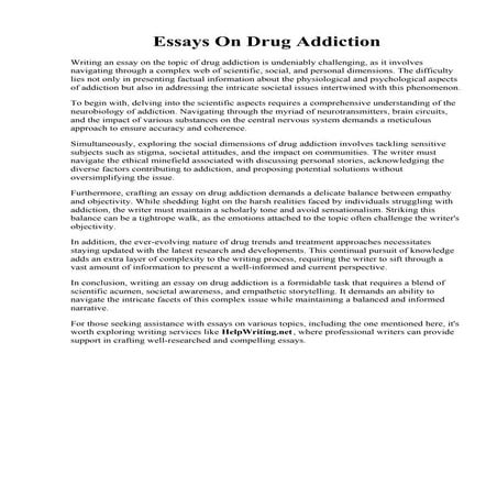 Essays On Drug Addiction. Drug Abuse Essay PDF Psychoactive Drugs ...