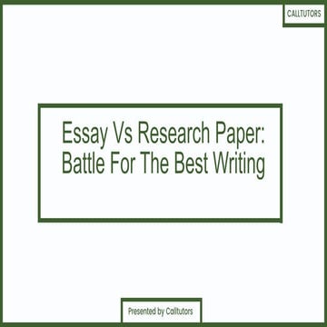 Essay Vs Research Paper: Battle For The Best Writing | PPT