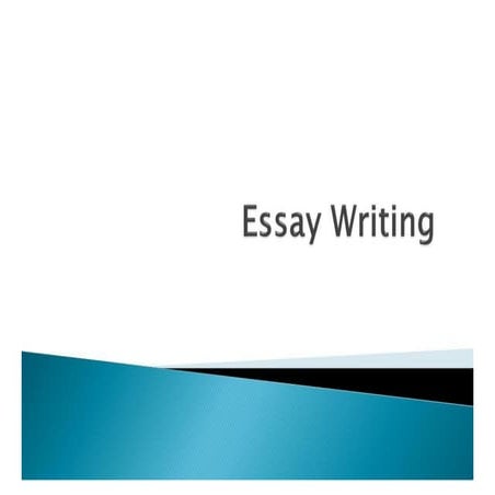 Essay Writing | PPT