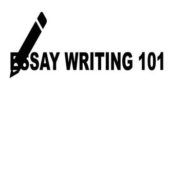 ESSAY WRITING 101.pptx
