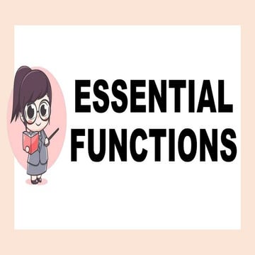 ESSENTIAL-FUNCTIONS ESSENTIAL-FUNCTIONS.pptx