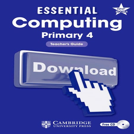Essential_Computing_Primary_4_Teachers_Guide_9789988896492AR.pdf