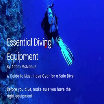 Adam McManus: Essential Diving Equipment | PPT