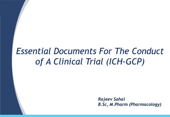 Essential Documents For the Conduct of Clinical Trial | PPT