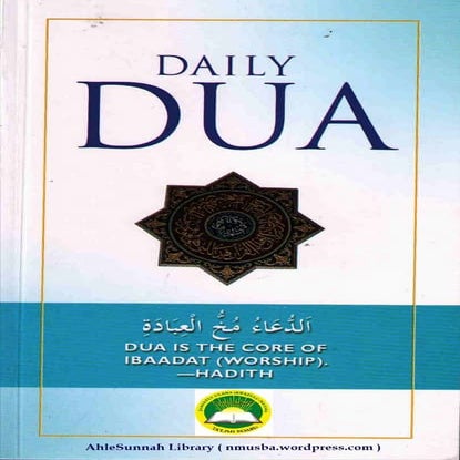 Essential Duas in The Life of A Muslim | PDF