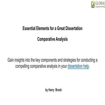 Essential Elements for a Great Dissertation Comparative Analysis | PPTX