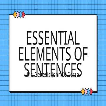 Essential Elements of Sentences (Grade 6) | PPTX