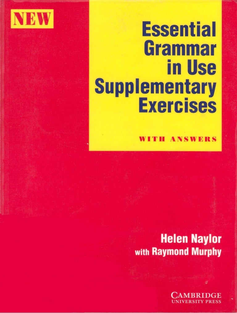 Essential Grammar In Use Supplementary Exercises Essential Grammar In Use Supplementary Exercises