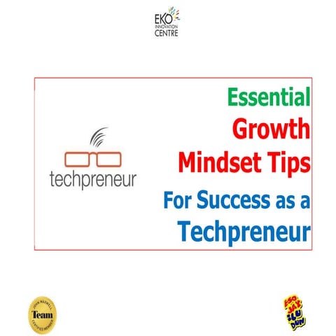 Essential growth mindset tips for for success as a techpreneur | PDF
