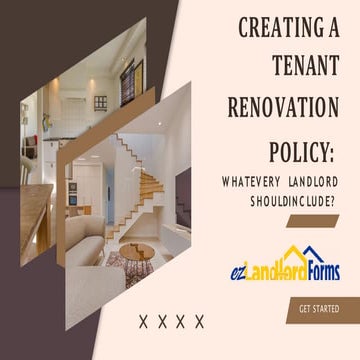 Ultimate Guide: Tenant Renovation Policy for Landlords | PPT
