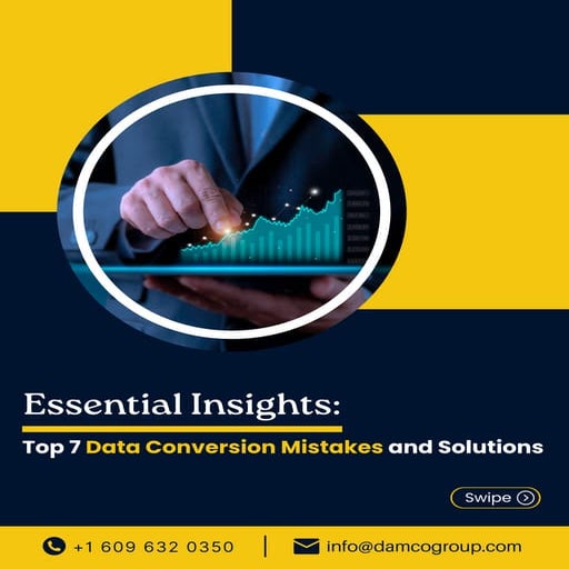 Essential Insights Top 7 Data Conversion Mistakes and Solutions | PDF