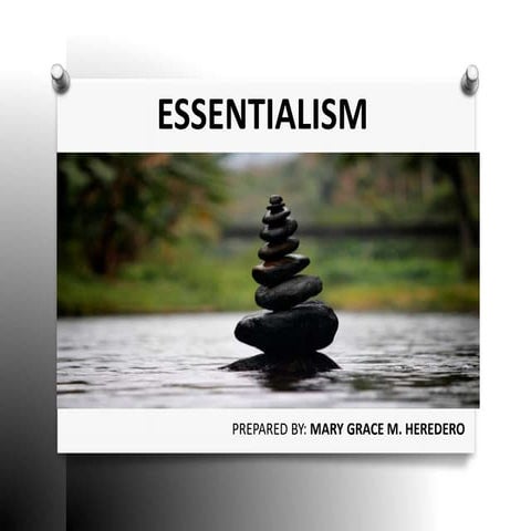 essentialism-161109105322 (1) [Autosaved].pptx