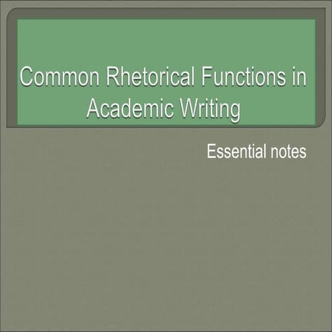 Common rhetorical function in academic writing | PPT