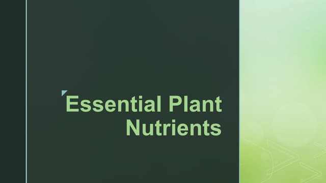 Classification and Role of Plant Nutrients | PPTX