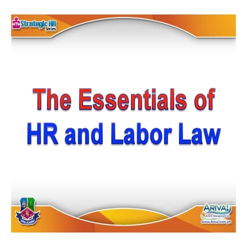 The Essentials of HR and Labor Law. July 24, 2014. Philippines. | PDF