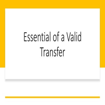 Essentials of a Valid Transfer.pptxmmmmmm | PPTX | Real Estate Buying ...
