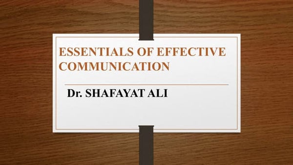 6.essentials Of Effective Communication