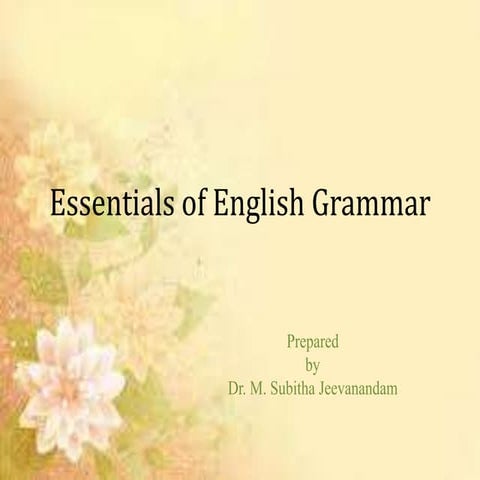 Essentials of english grammar | PPTX