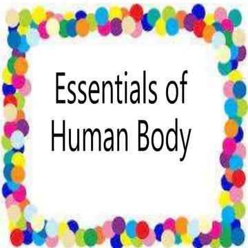 Essentials of human body grade 1 lesson science | PPTX