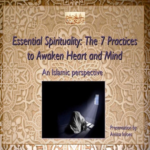 Essential Spirituality: An Islamic Perspective | PPT