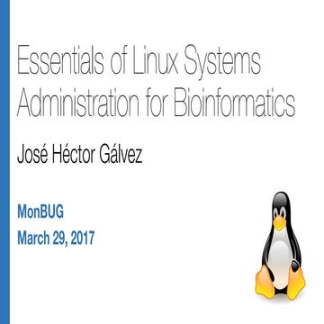 Essentials of Linux Systems Administration for Bioinformatics | PDF