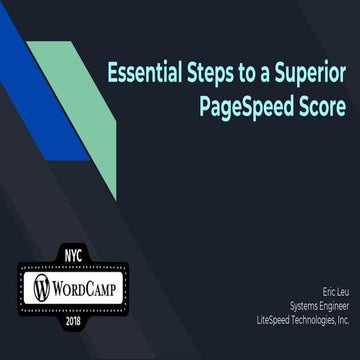 Essential Steps to a Superior Page Speed Score | PPT